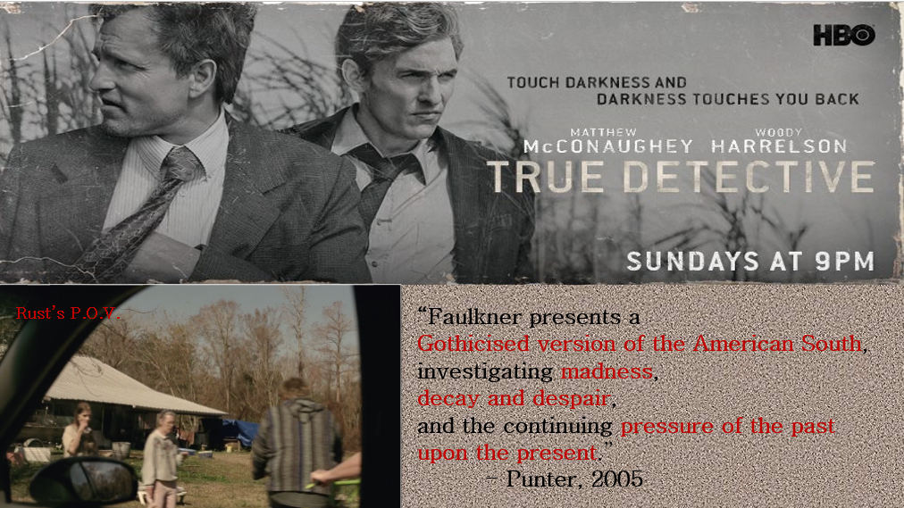 ‘True Detective’: The Eternality of the Gothic – Generally Gothic